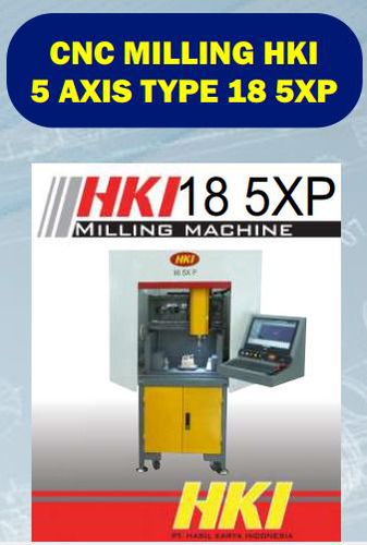 MESIN CNC MILLING HKI 5 AXIS
