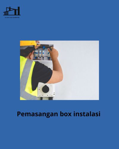 Pemasangan box instalasi
