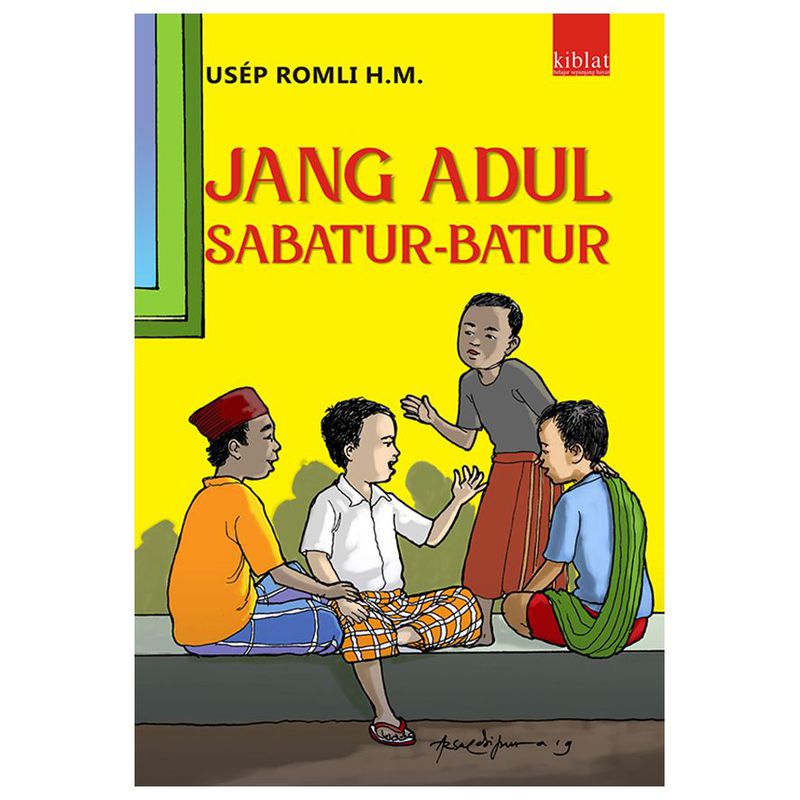 Jang Adul Sabatur-batur - Usep Romli HM