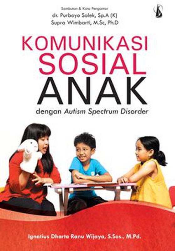 Komunikasi Sosial pada Autism Spectrum Disorder