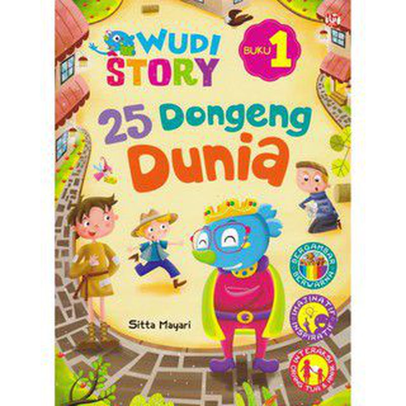 25 DONGENG DUNIA BERGAMBAR, BERWARNA, IMAJINATIF, INSPIRATIF, INTERAKSI ...
