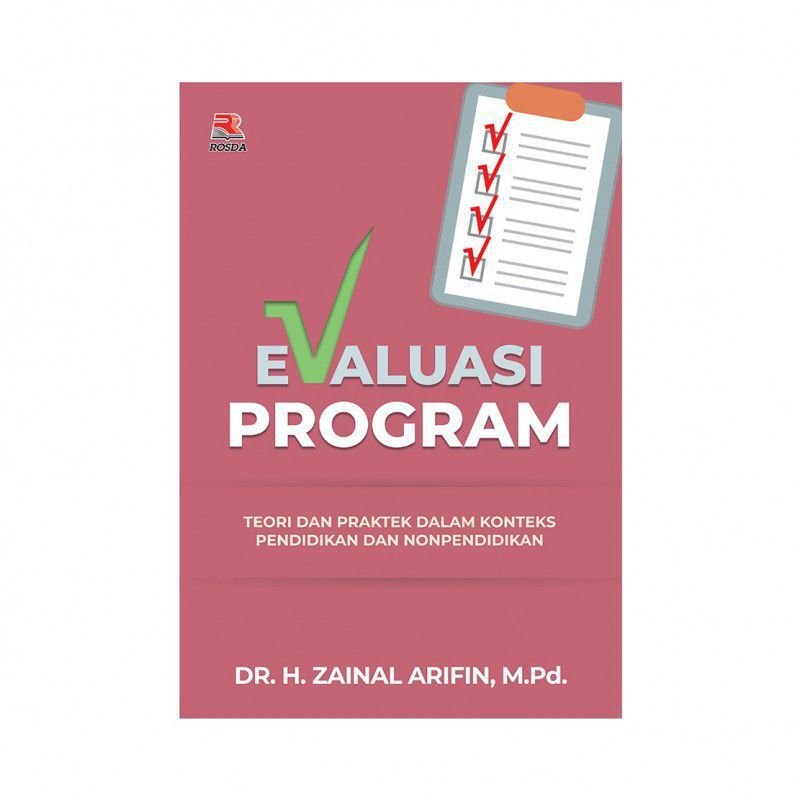 Evaluasi Program Teori dan Praktek Dalam Konteks Pendidikan dan ...