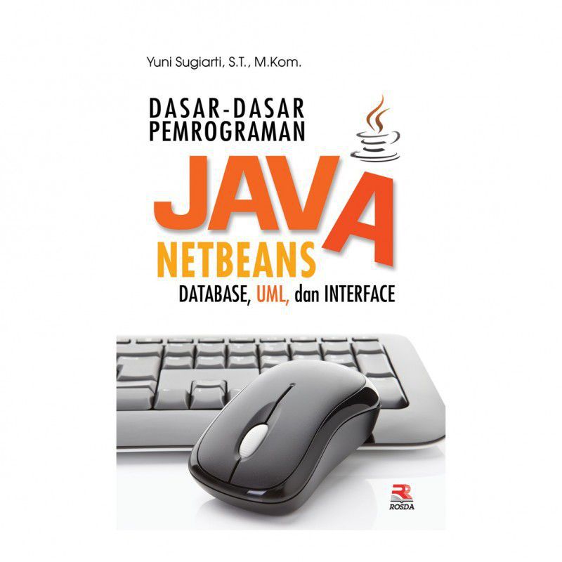 Dasar-dasar Pemrograman Java NetBeans