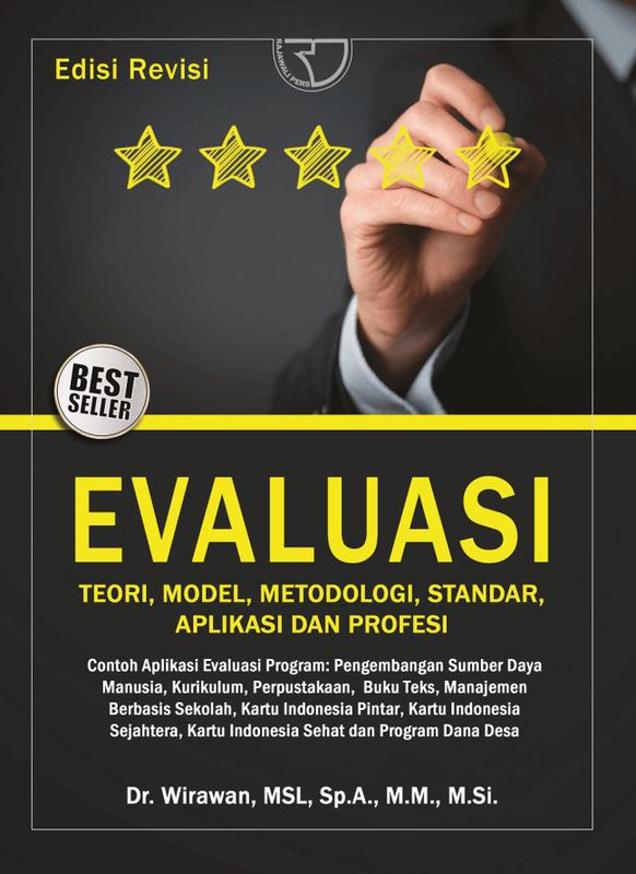 Evaluasi Teori, Model, Standar, Aplikasi – Wirawan