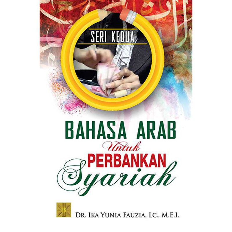 BAHASA ARAB UNTUK PERBANKAN SYARIAH ORIGINAL PRENADA