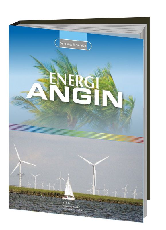 Seri Sains Energi Tebarukan: Energi Angin