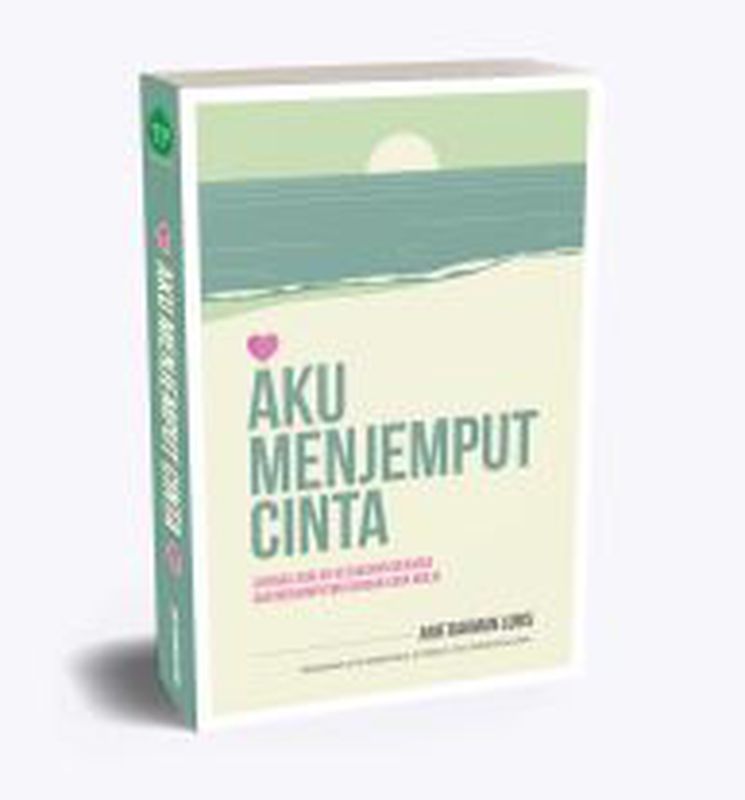 AKU MENJEMPUT CINTA
