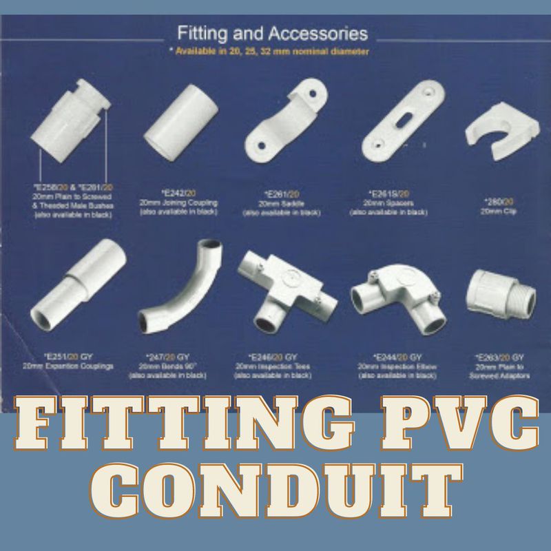AKSESORIS FITTING PIPA PVC CONDUIT/ AKSESORIS FITTING PIPA PVC LISTRIK MURAH