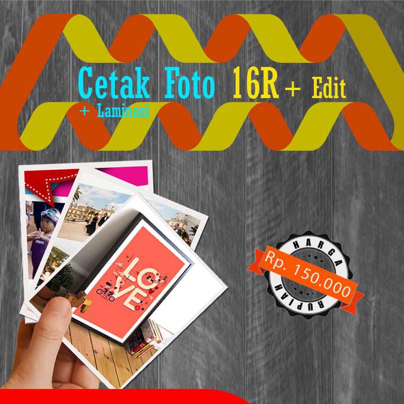 Cetak Foto 16R + Edit + Laminasi