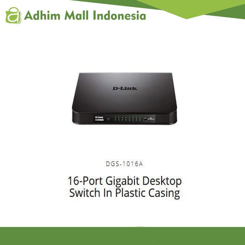 D Link DGS-1016A 16-Port Gigabit Desktop Switch In Plastic Casing
