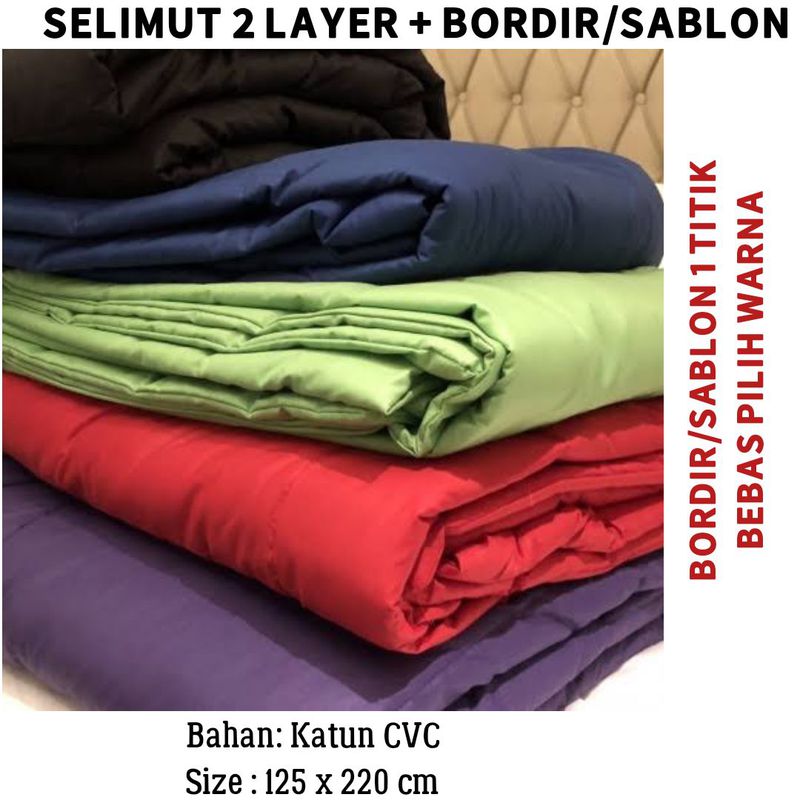 SELIMUT KATUN CVC + BORDIR/SABLON - BORDIR