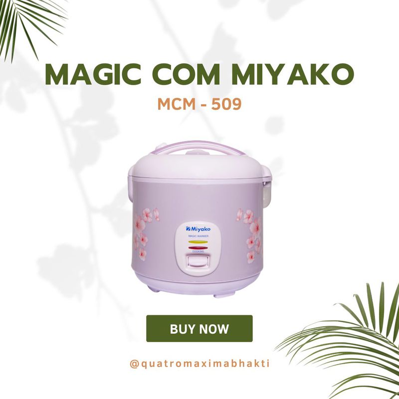 MAGIC COM MIYAKO MCM 509