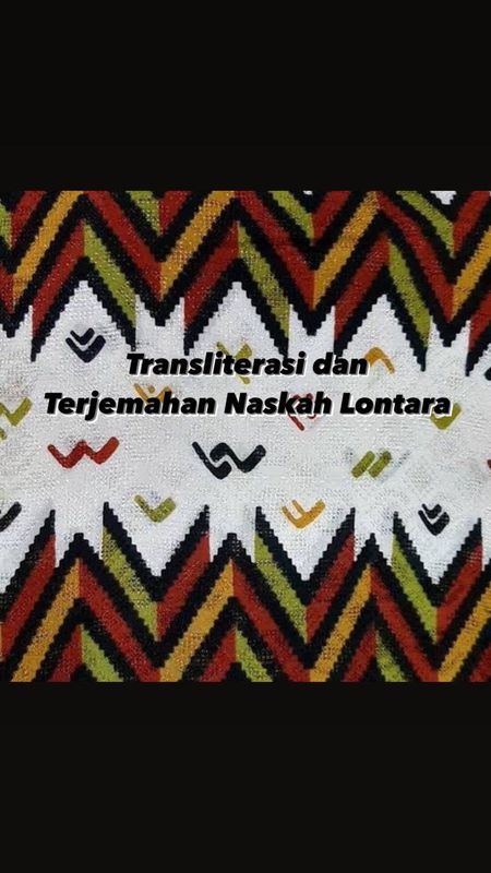 Cetak Transliterasi dan Terjemahan Naskah Lontara