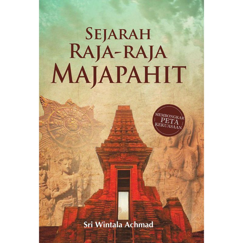 SEJARAH RAJA-RAJA MAJAPAHIT