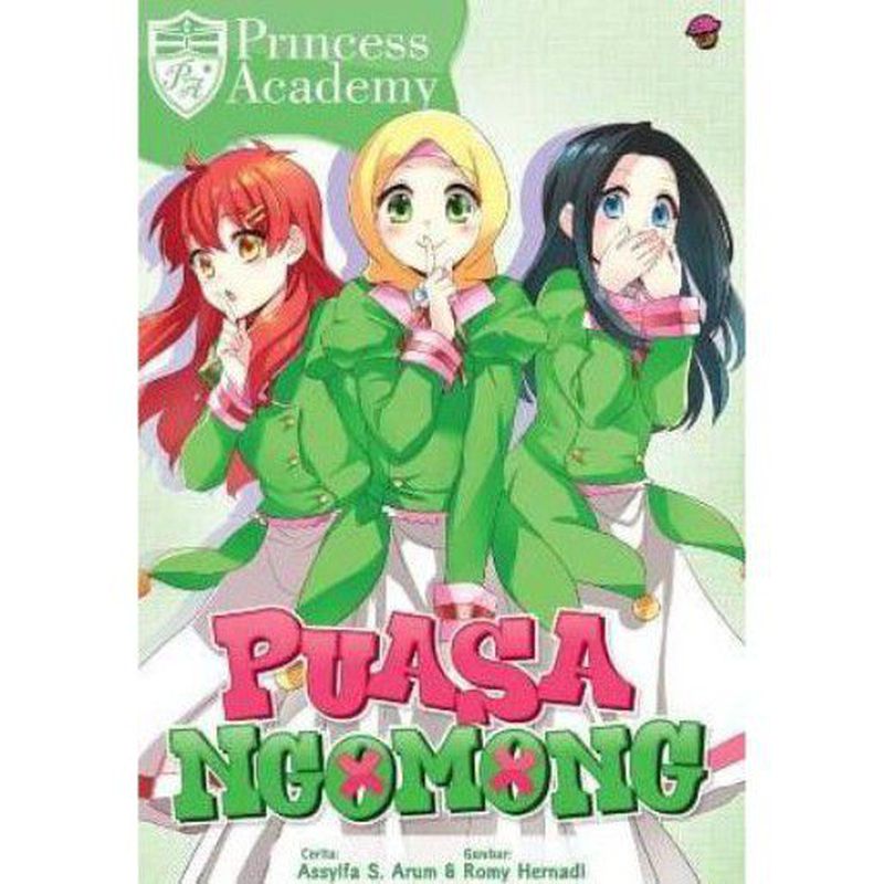Komik Princess Academy Puasa Ngomong