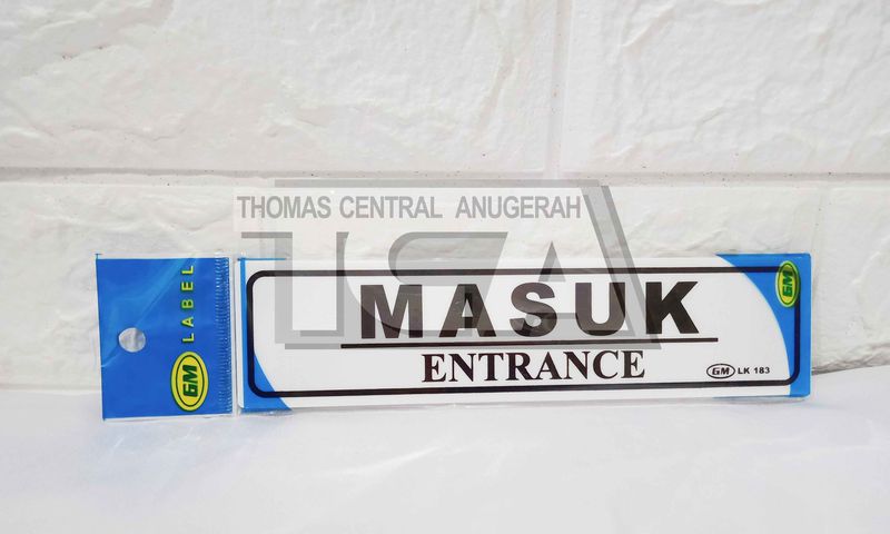 Papan Label (MASUK/ENTERANCE)