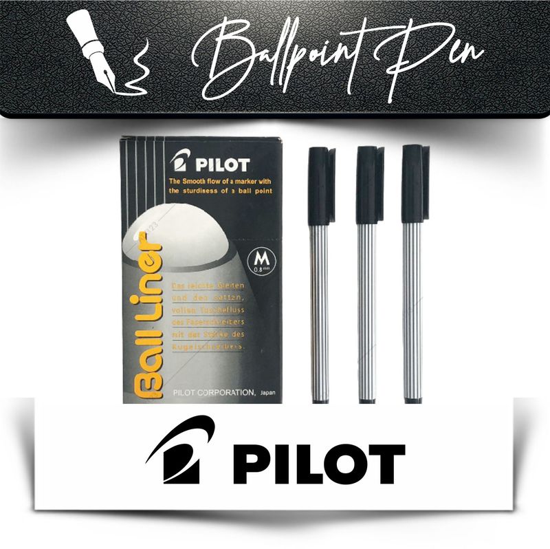 Ballpoint PILOT