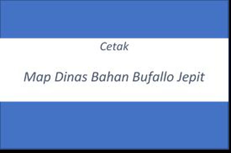Cetak Map Dinas Bahan Bufallo Jepit