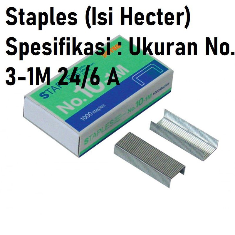 Staples (Isi Hecter) Spesifikasi : Ukuran No. 3-1M 24/6 B