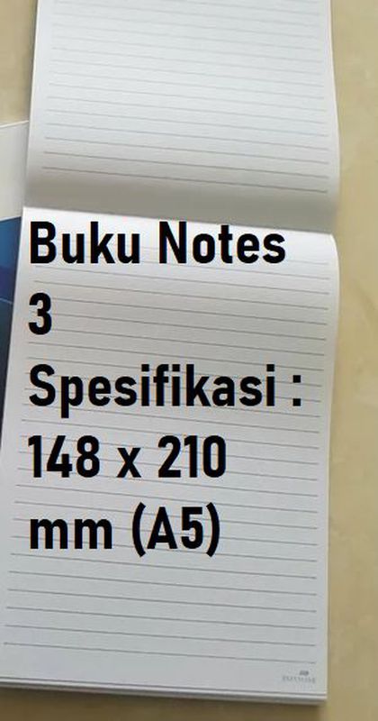 Buku Notes 3 Spesifikasi : 148 x 210 mm (A5)