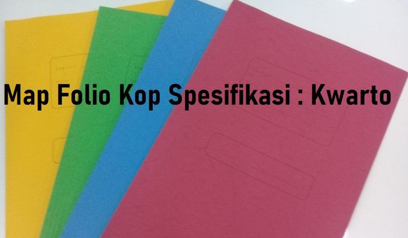 Map Folio Kop Spesifikasi : Kwarto