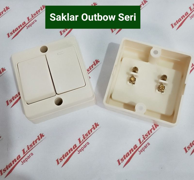Saklar Outbow Seri