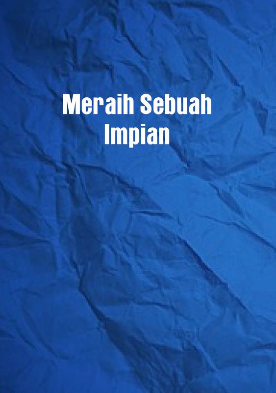 Meraih Sebuah Impian