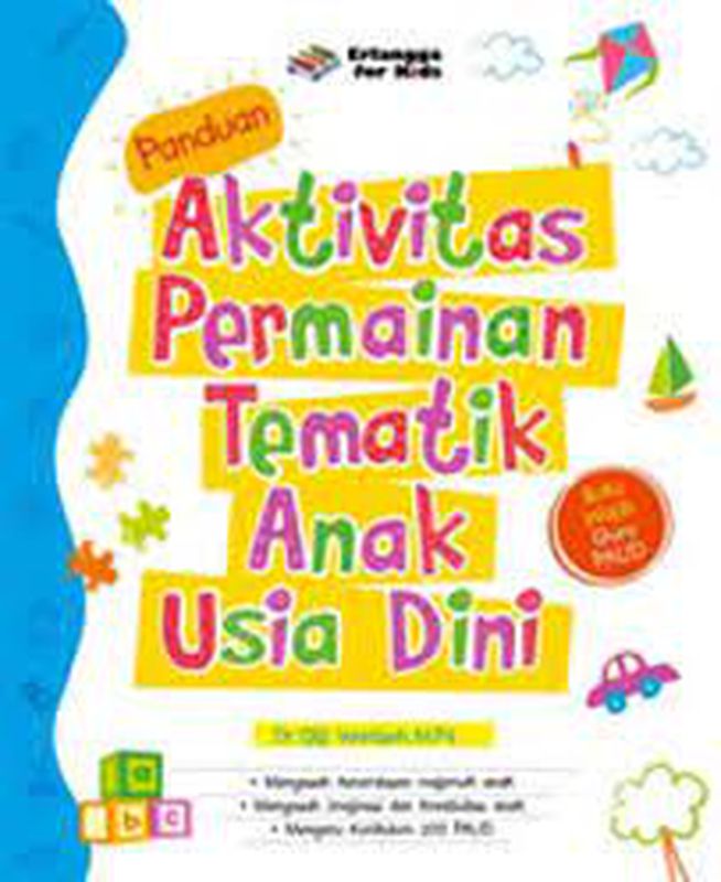Panduan Aktivitas permainan tematik anak usia dini