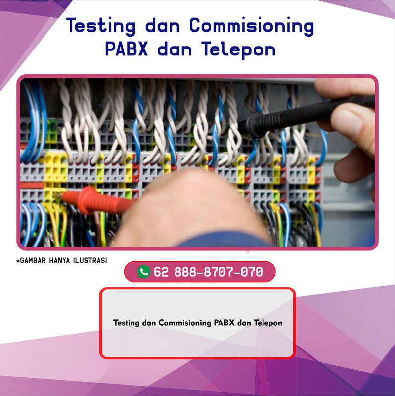 Testing dan Commisioning PABX dan Telepon