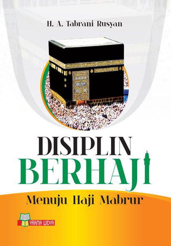 BUKU DISPLIN BERHAJI MENUJU HAJI MABRUR
