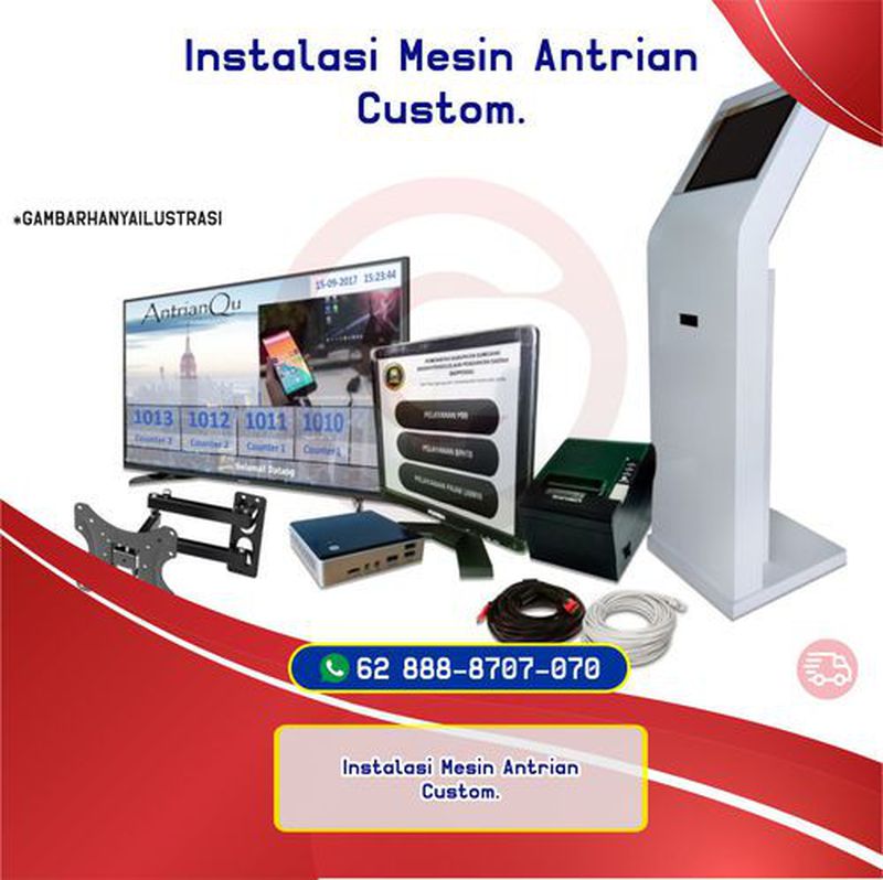 Instalasi Mesin Antrian Custom.