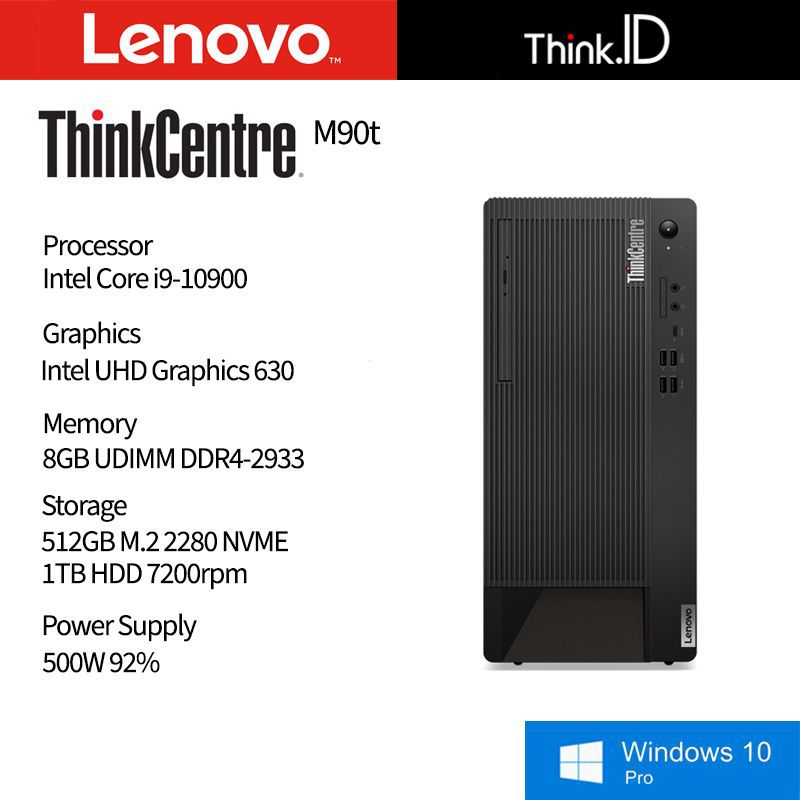 ThinkCentre M90t i9-10900 8GB 512GB NVMe 1TB HDD Win10 Pro 800