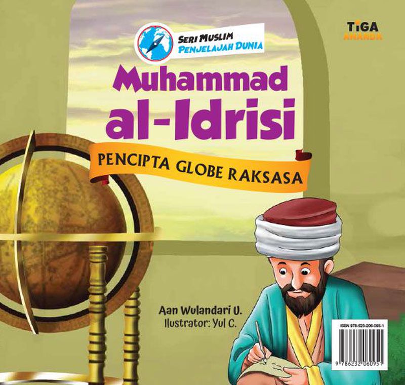 E-Book Seri Muslim Penjelajah Dunia: Muhammad al-Idrisi - Pencipta Globe Raksasa