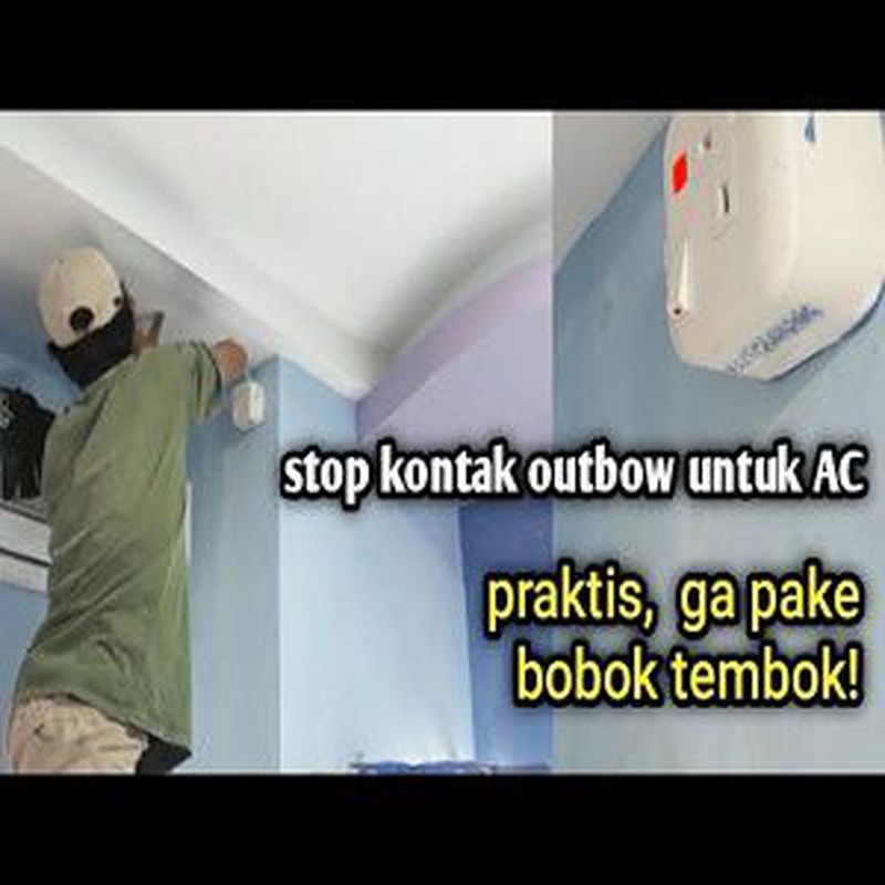 Instalasi Stop Kontak AC