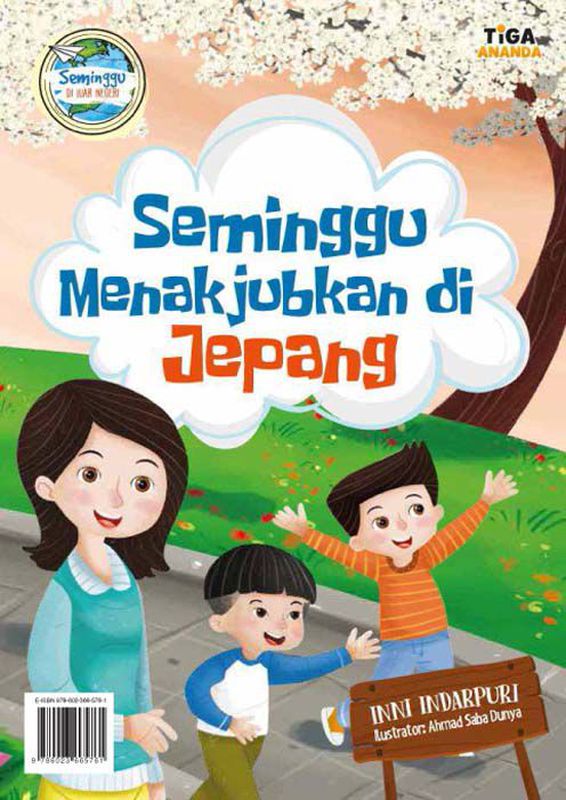 E-Book Seri Seminggu di Luar Negeri: Seminggu Menakjubkan di Jepang