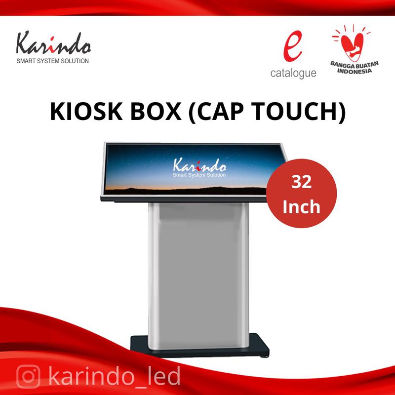 KARINDO KIOSK BOX (CAPTOUCH) - 32 INCH