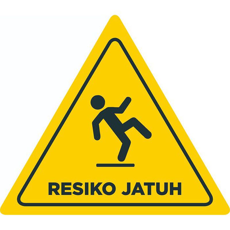 Sign Board Risiko Jatuh