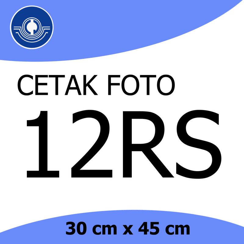 Cetak Dokumentasi Foto Ukuran 12RS (A3)
