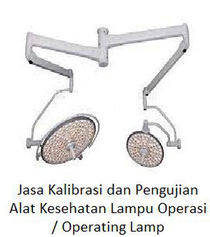 Jasa Kalibrasi dan Pengujian Alat Kesehatan Lampu Operasi