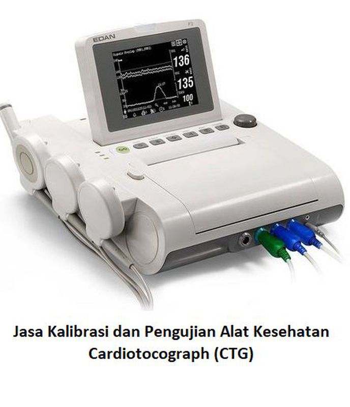 Jasa Kalibrasi dan Pengujian Alat Kesehatan Cardiotocograph (CTG)