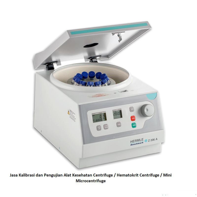 Jasa Kalibrasi dan Pengujian Alat Kesehatan Centrifuge