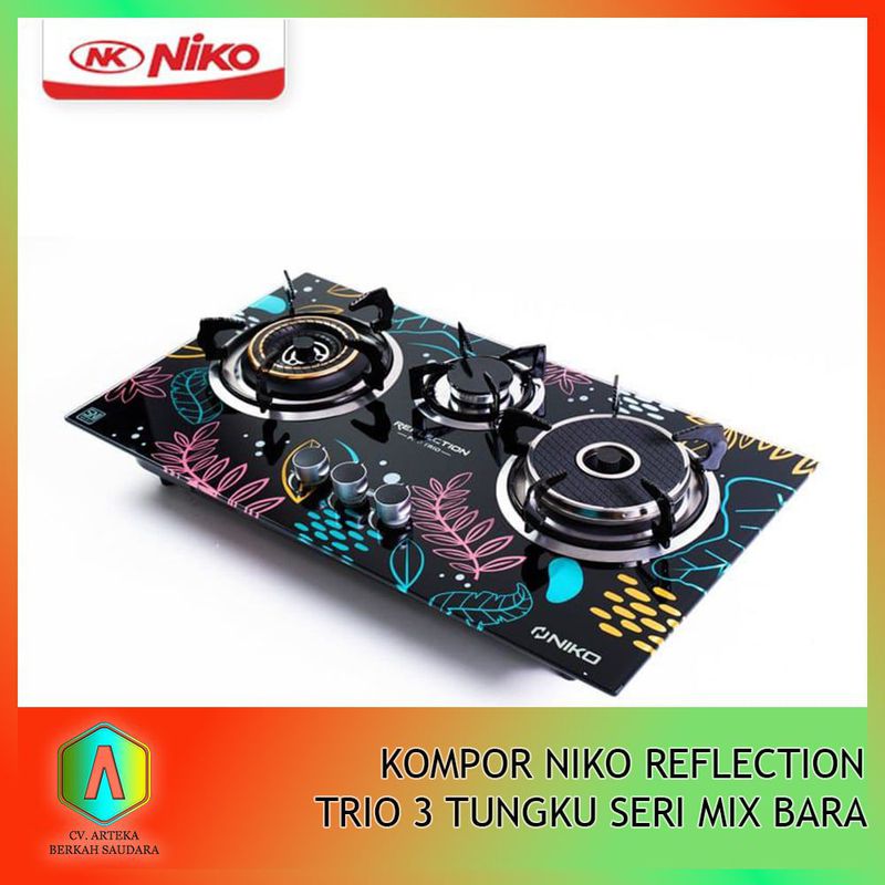 KOMPOR NIKO REFLECTION TRIO 3 TUNGKU SERI MIX BARA