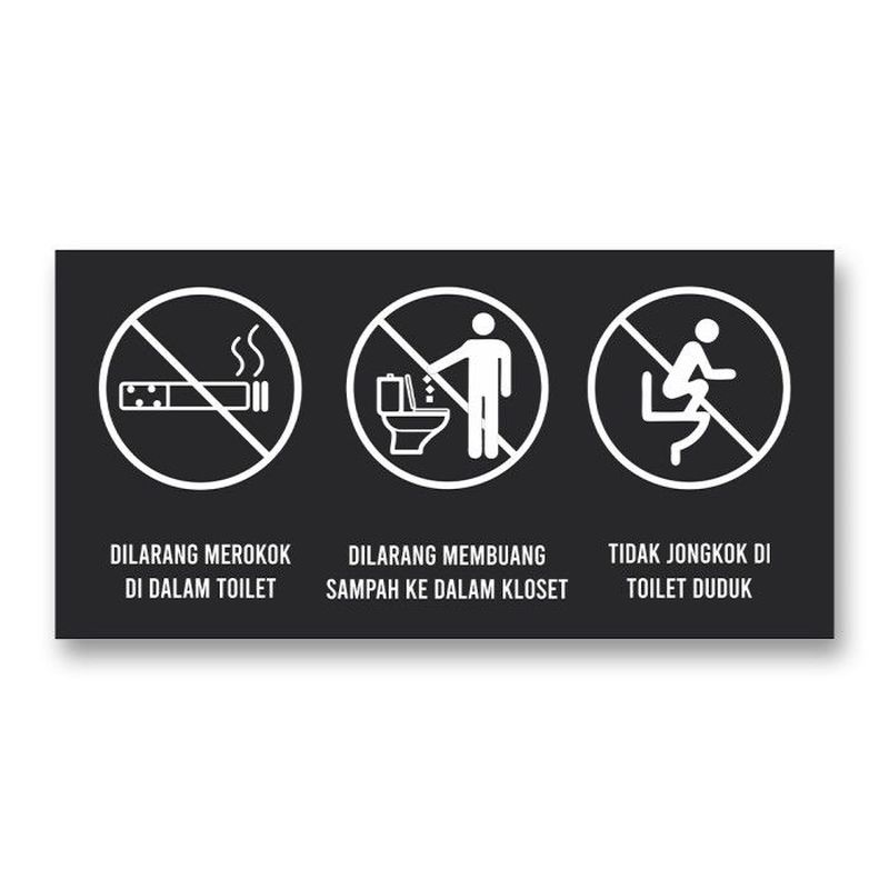 Sign Peringatan dalam Toilet