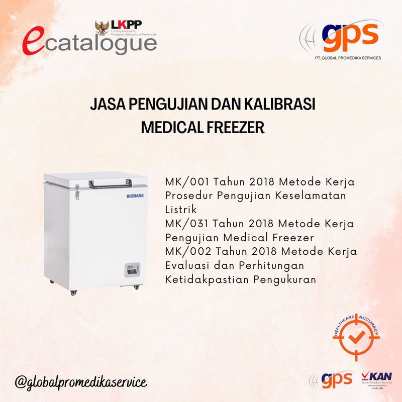 Jasa Pengujian dan/atau Kalibrasi Medical Freezer