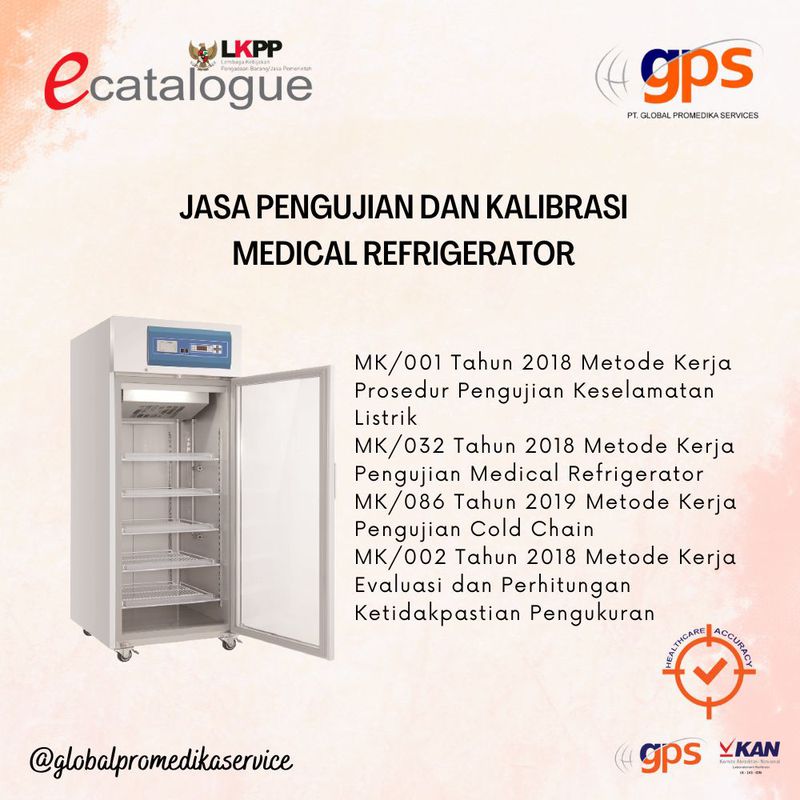 Jasa Pengujian dan/atau Kalibrasi Medical Refrigerator / Kulkas Obat ...