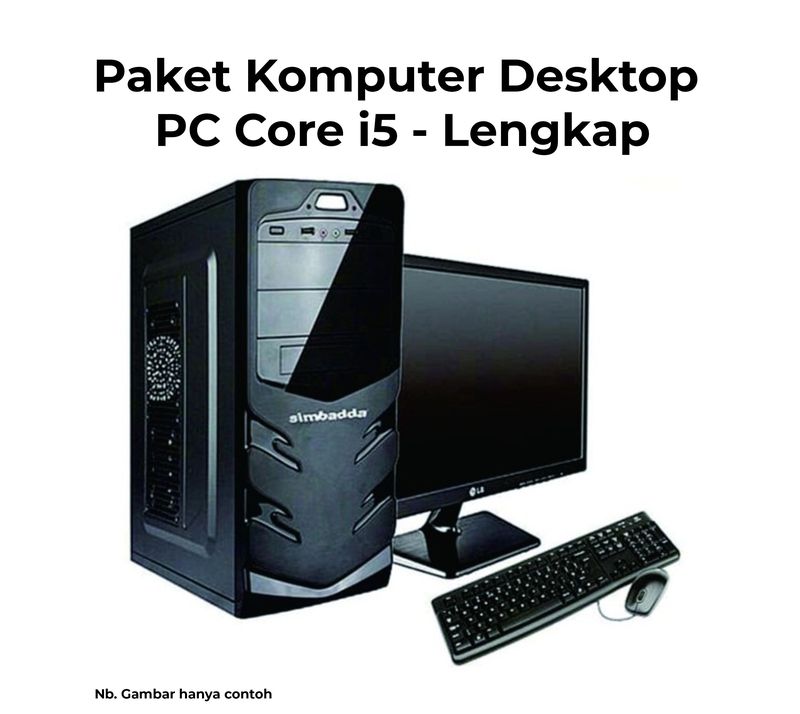 Paket Komputer Desktop PC Core i5 - Lengkap
