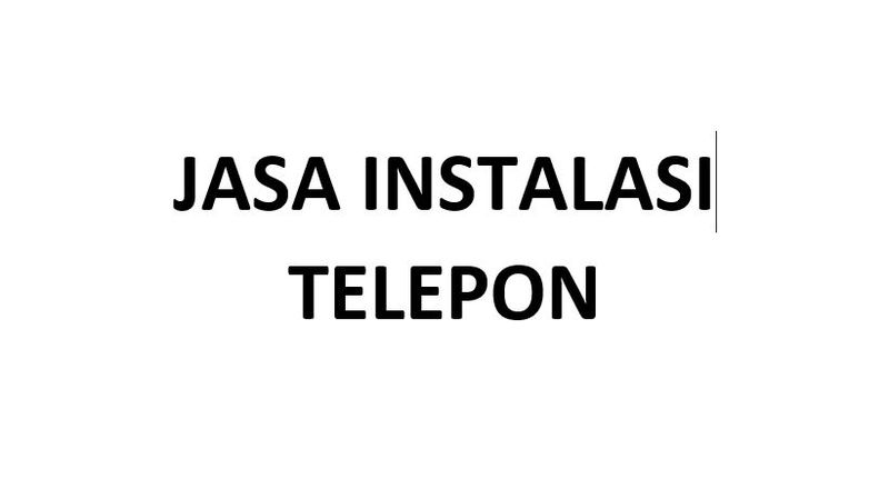 Jasa Instalasi Telepon