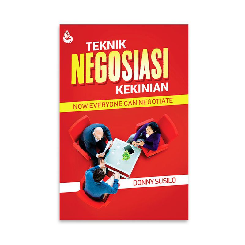 Buku Teknik Negosiasi Kekinian – Donny Susilo
