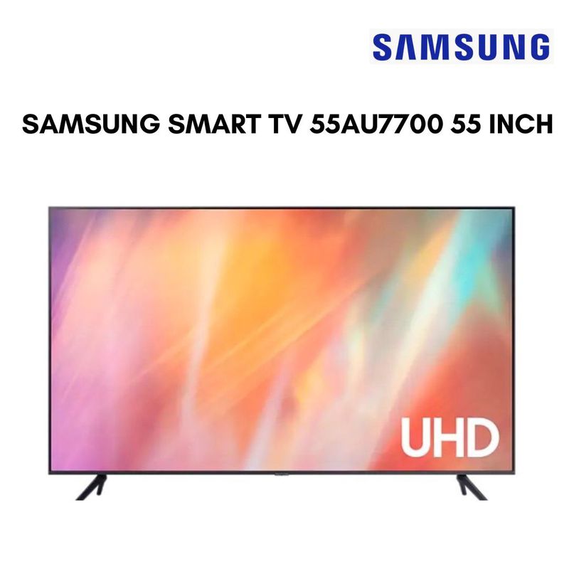 SAMSUNG LED SMART TV 55AU7700 / UA55AU7700KXXD 55 INCH