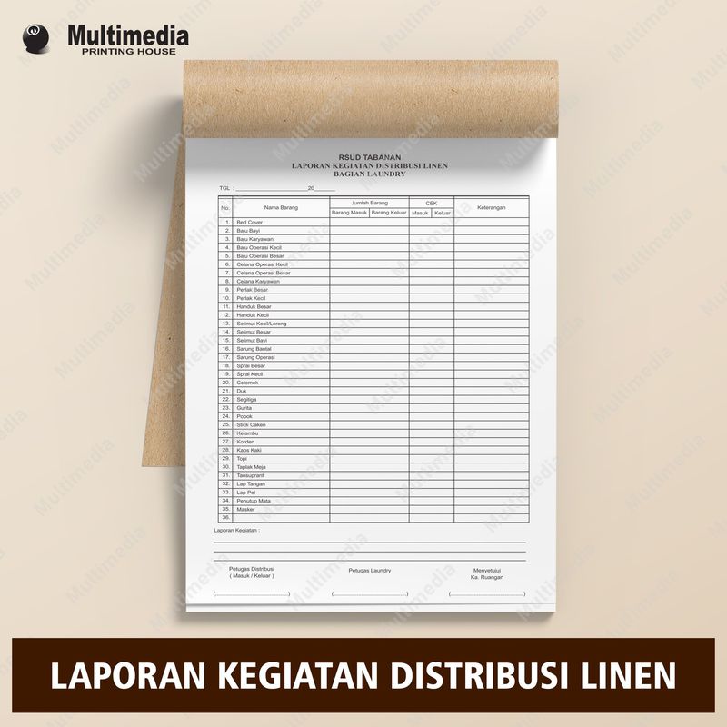 Laporan Kegiatan Distribusi Linen (Bagian Laundry)